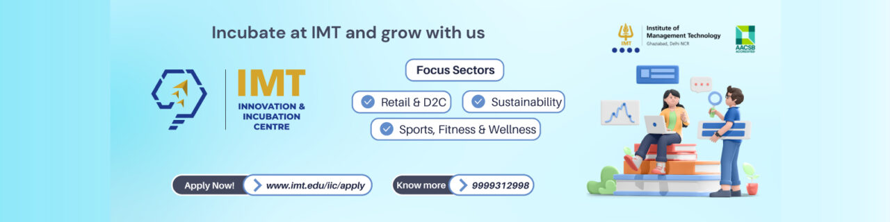 IMT Innovation and Incubation Centre - IMT Ghaziabad