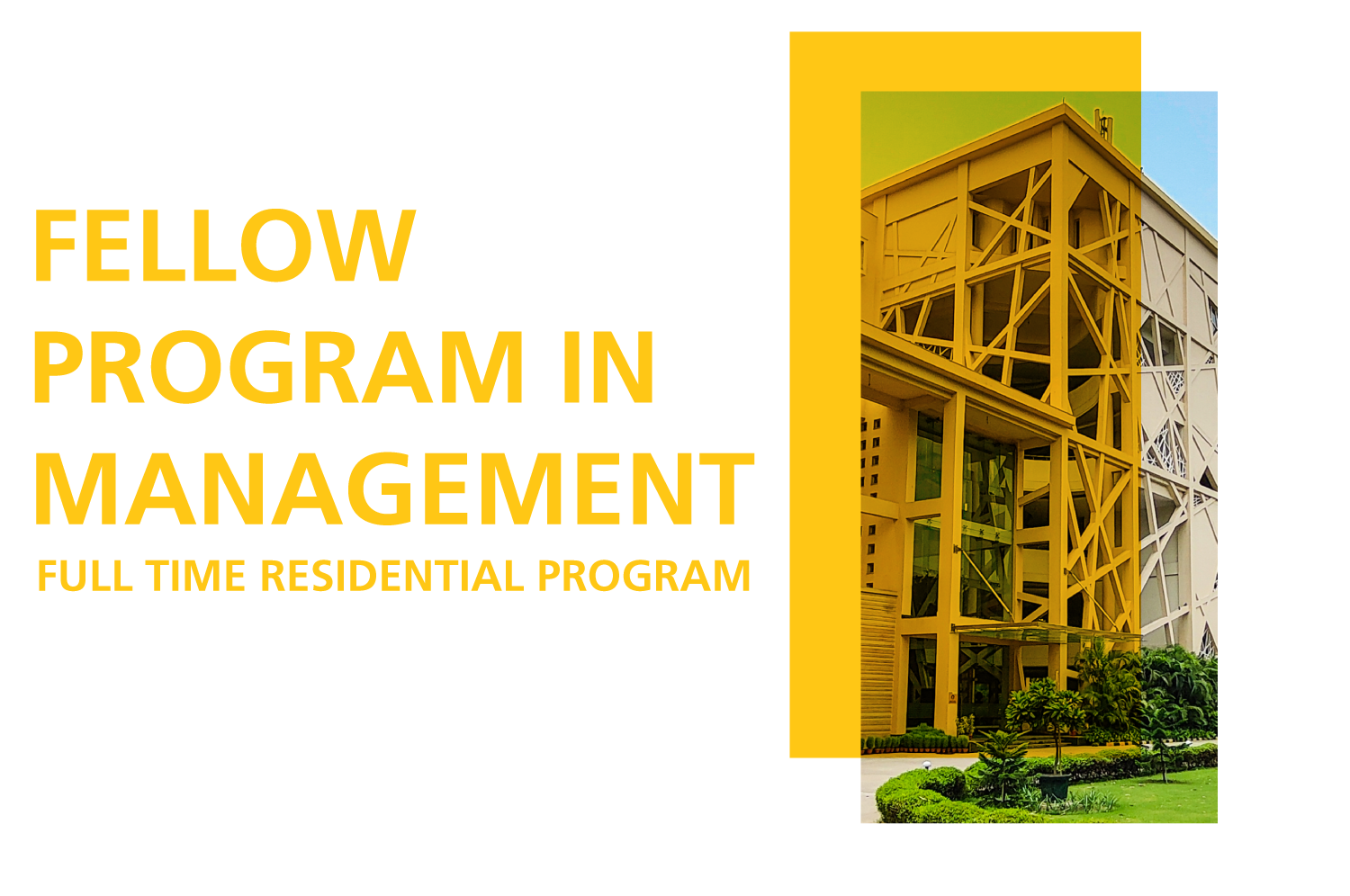 Fellow Program in Management (FPM) - IMT Ghaziabad